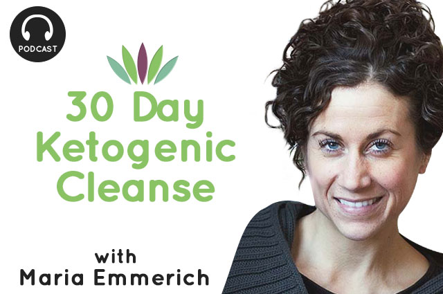 30 Day Ketogenic with Maria Emmerich - Myersdetox.com
