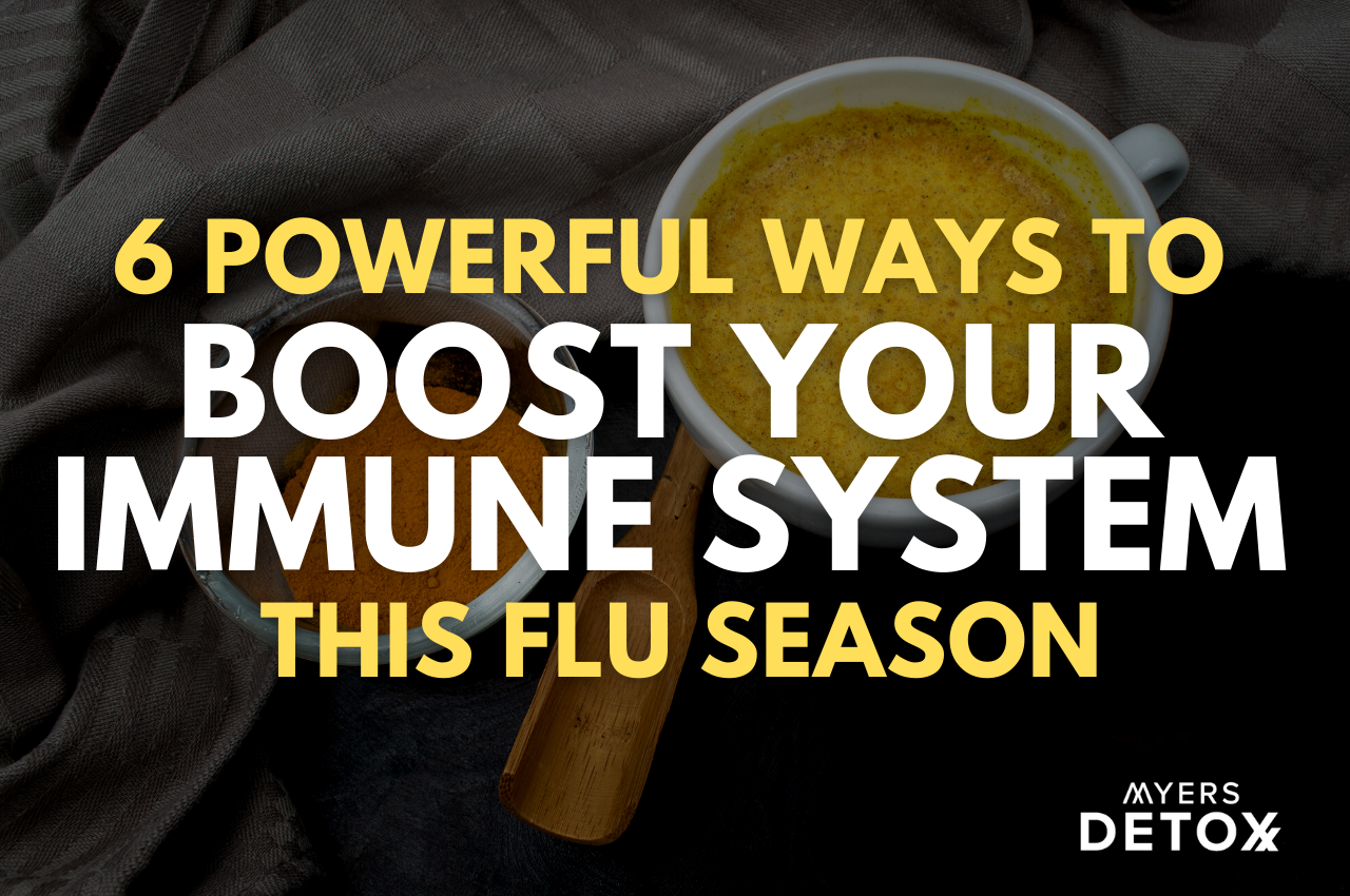 6 Powerful Ways to Boost Your Immune System This Flu Season ...